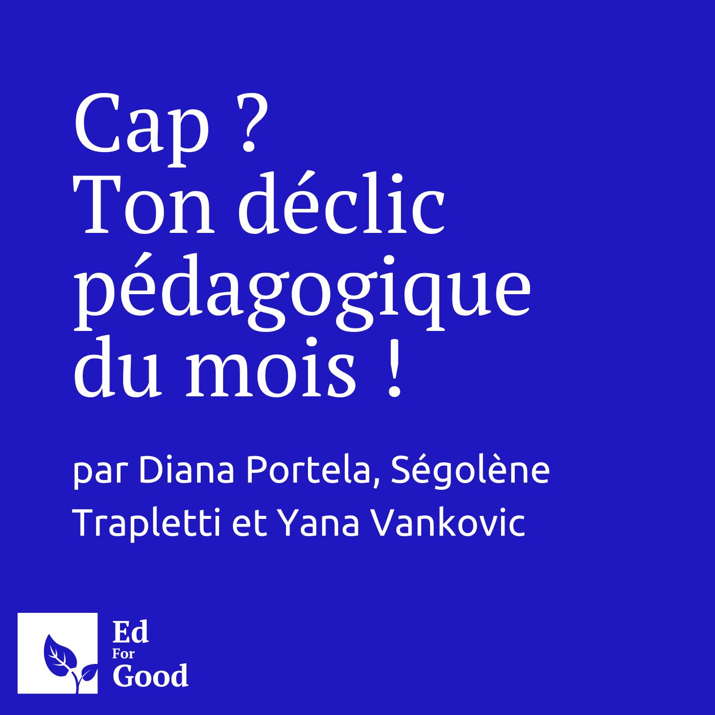 📨 Cap ? - Ed For Good